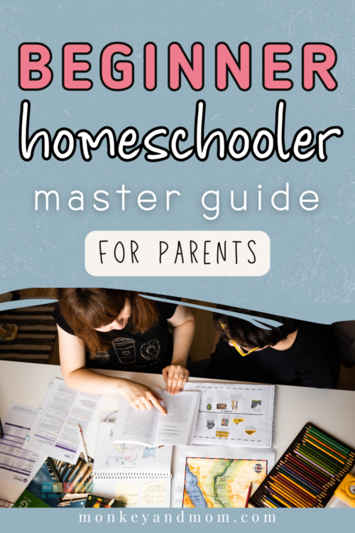 Homeschooling 101 - The Homeschooling Beginner Guide - Monkey And Mom