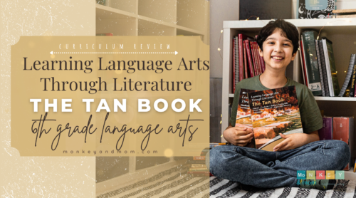 The Tan Book Review | Learning Language Arts Through Literature {6th ...